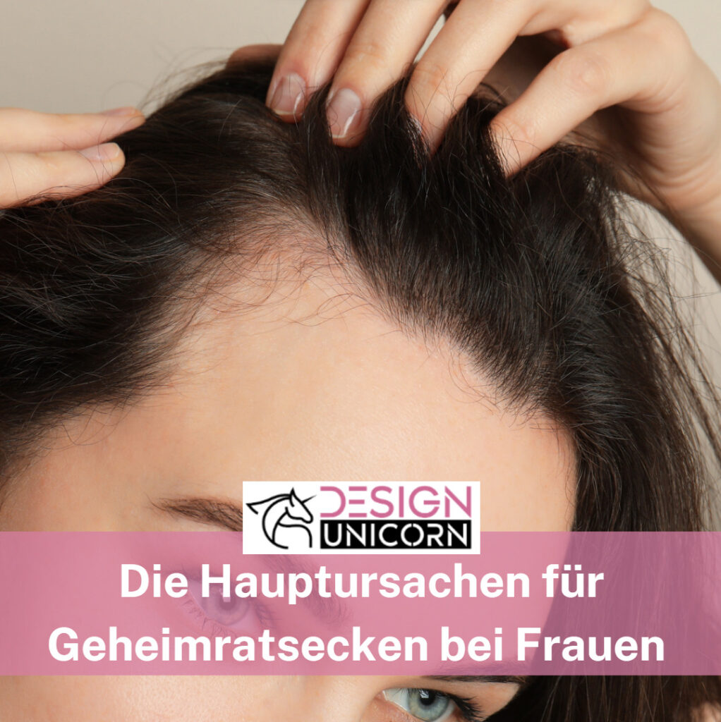 Geheimratsecken bei Frauen: Ursachen und Lösungen