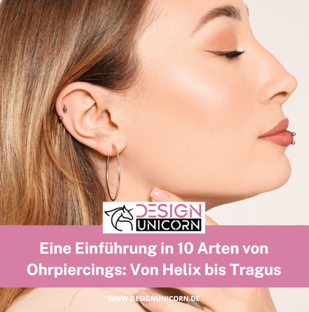Arten von Ohrpiercing: Helix | Tragus und mehr | Piercing